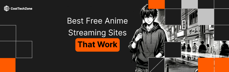 11 Best Free Anime Streaming Sites That Work in 2026
